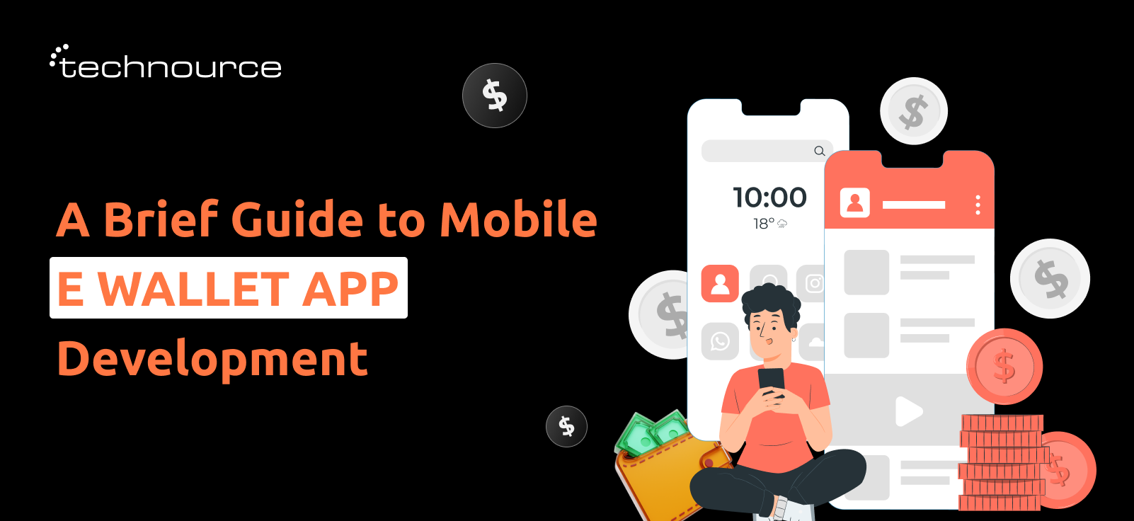 Guide to Mobile Wallet App Development/E-Wallet App Development