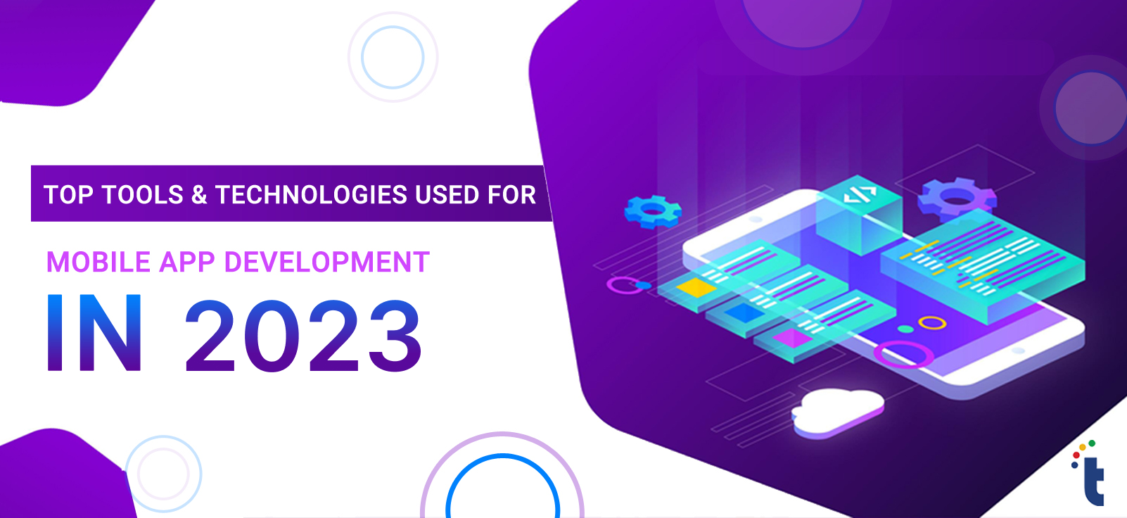Top Mobile App Development Tools and Technologies of 2025
