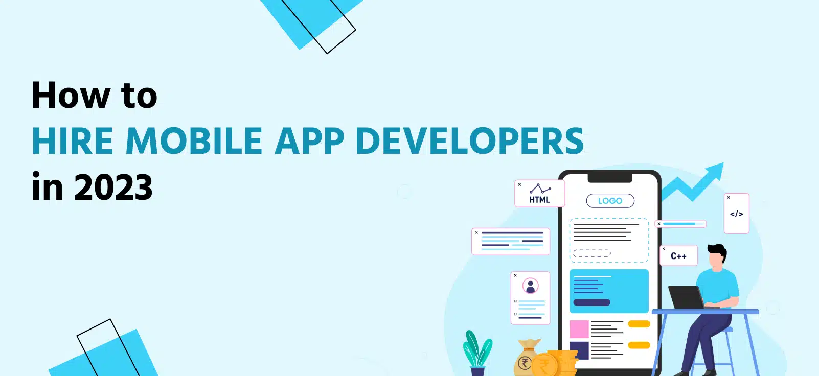 How to Hire Mobile App Developers in 2022? [Complete Guide]