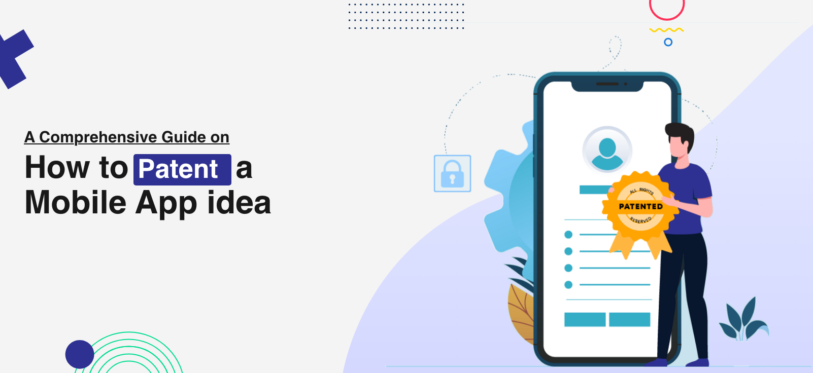 How to Patent an App Idea? (Comprehensive Guide)