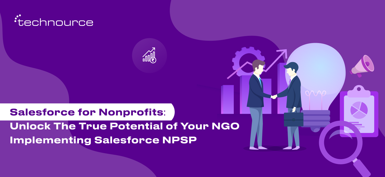 Top 7 Benefits of Using Salesforce for Nonprofits