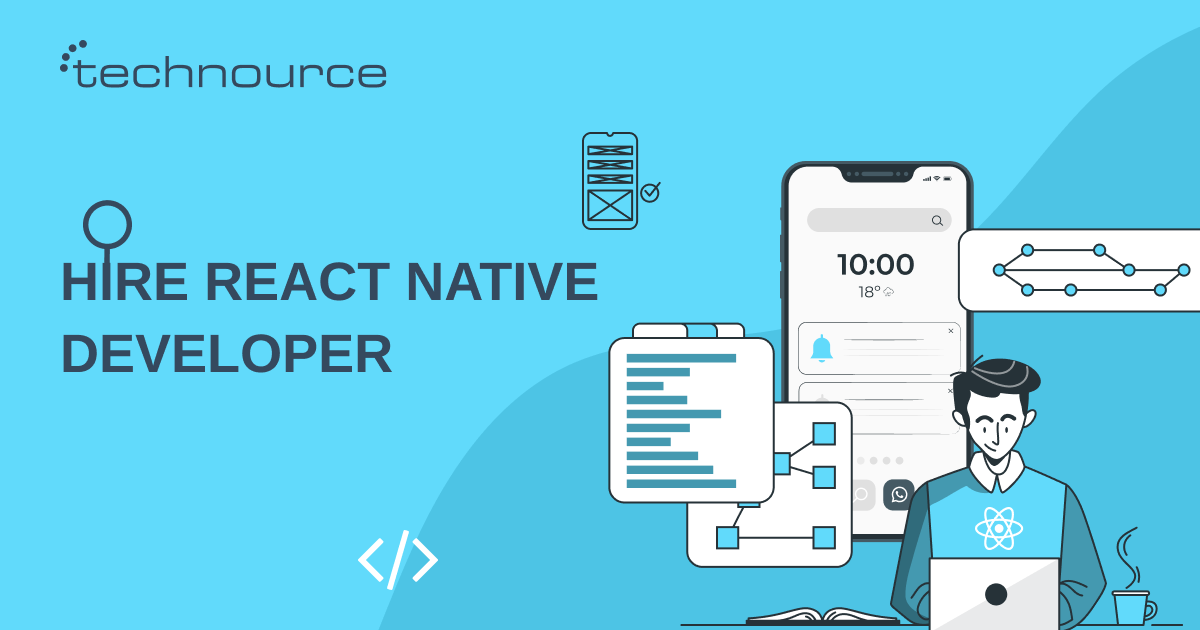 Hire React Native Developer | Build React Native App | Technource